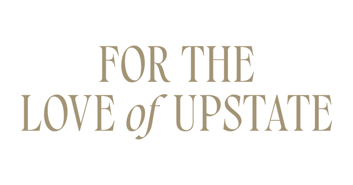 Stay With Us – For The Love of Upstate